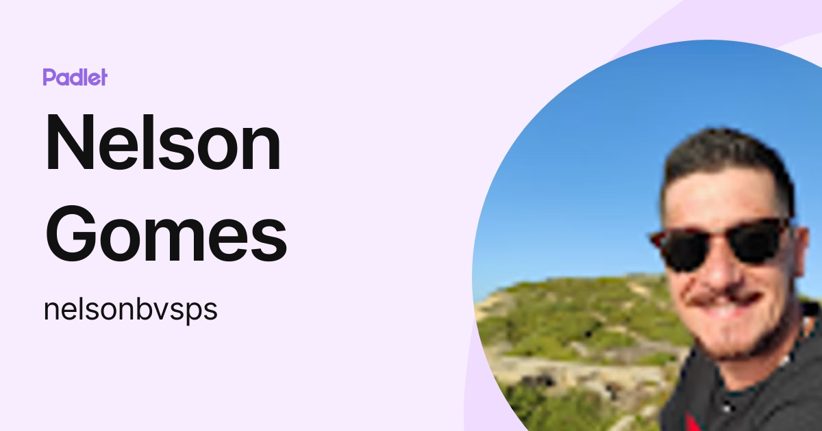 Nelson Gomes (nelsonbvsps) profile | Padlet