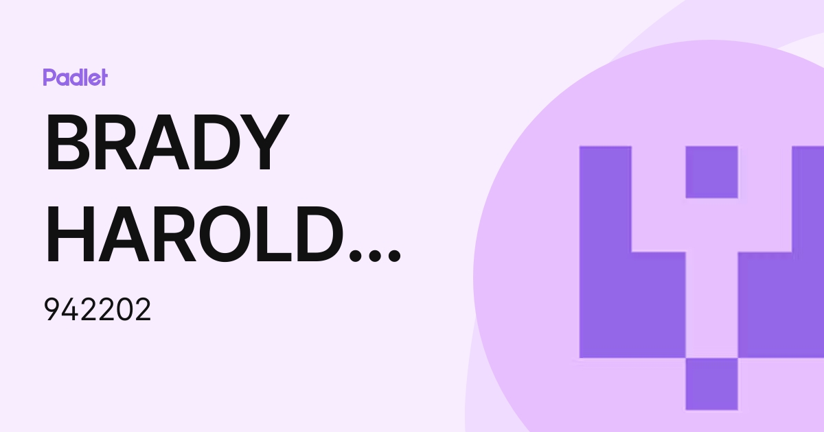 BRADY HAROLDSON (942202) profile | Padlet
