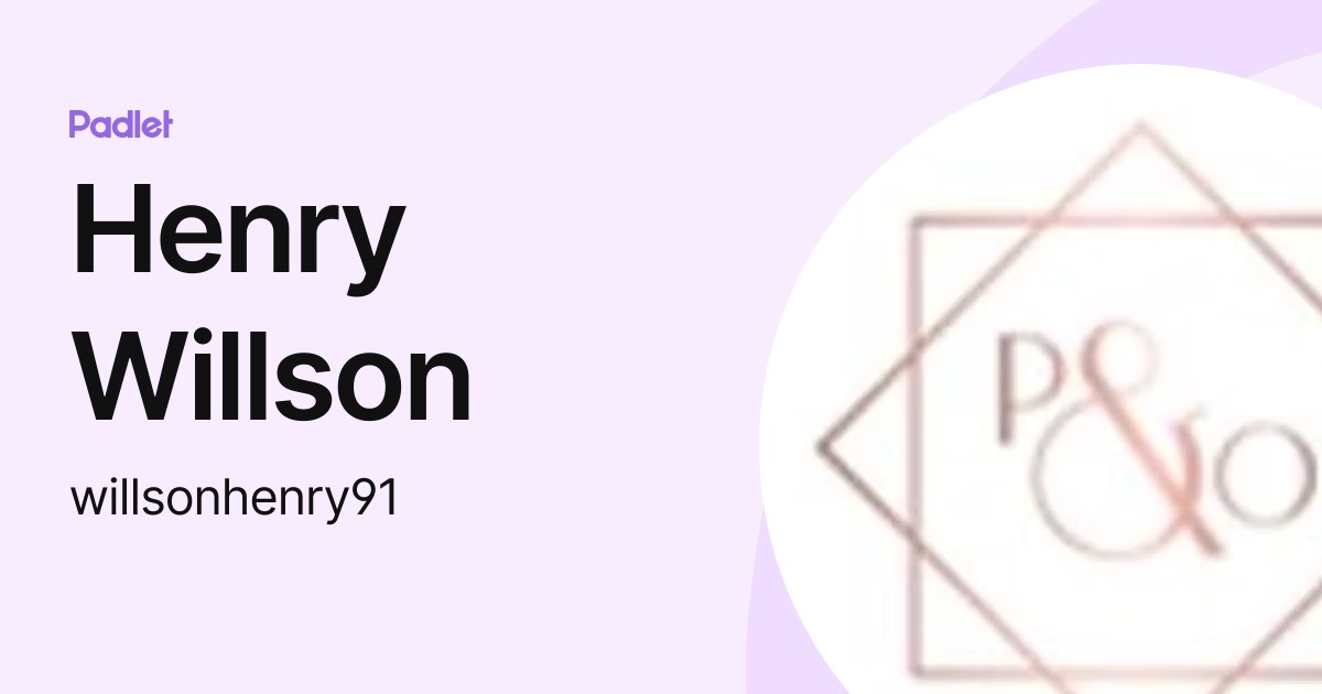 Henry Willson (willsonhenry91) profile | Padlet