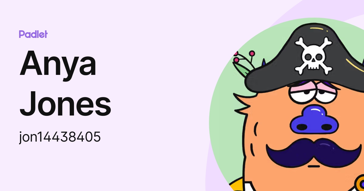 Anya Jones (jon14438405) profile | Padlet