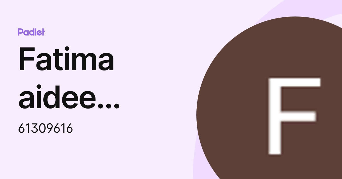 Fatima aidee Sanchez guzman (61309616) profile | Padlet