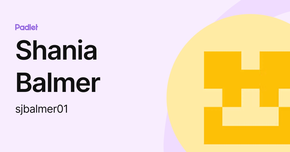 Shania Balmer (sjbalmer01) profile | Padlet