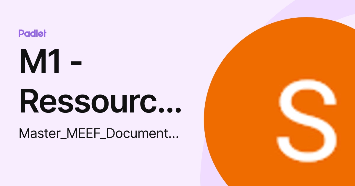 M1 - Ressources (Master_MEEF_Documentation) profile | Padlet