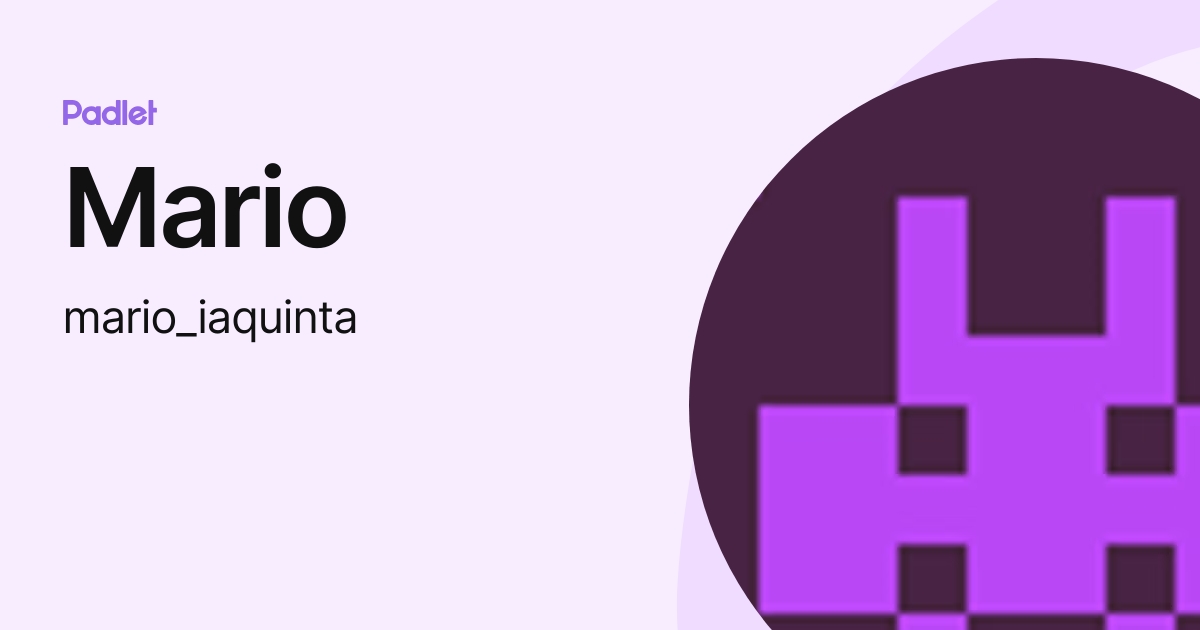 Mario (mario_iaquinta) profile | Padlet