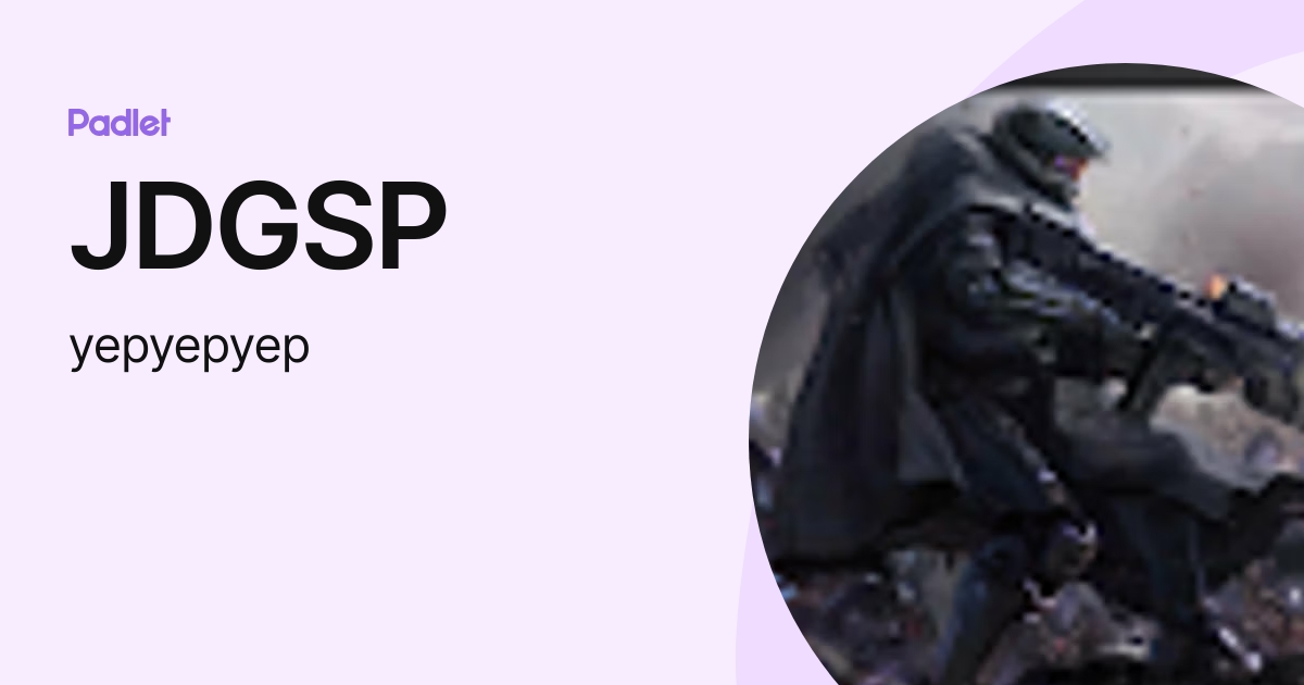 JDGSP (yepyepyep) profile | Padlet