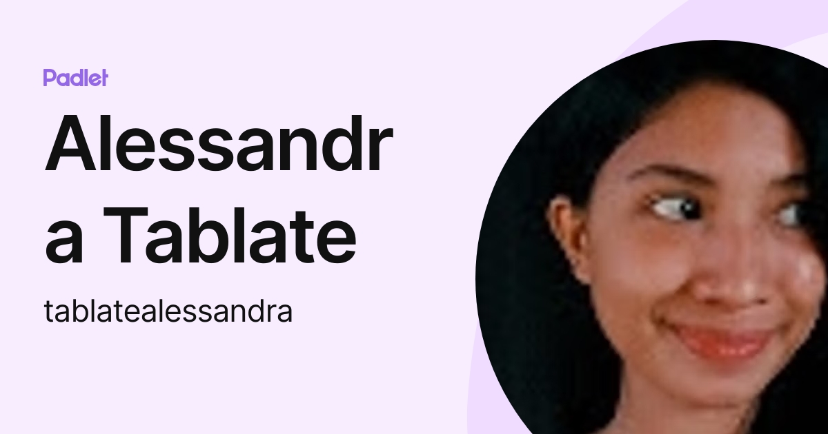 Alessandra Tablate (tablatealessandra) profile | Padlet