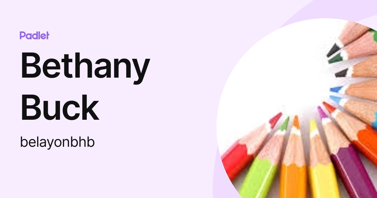 Bethany Buck (belayonbhb) profile | Padlet