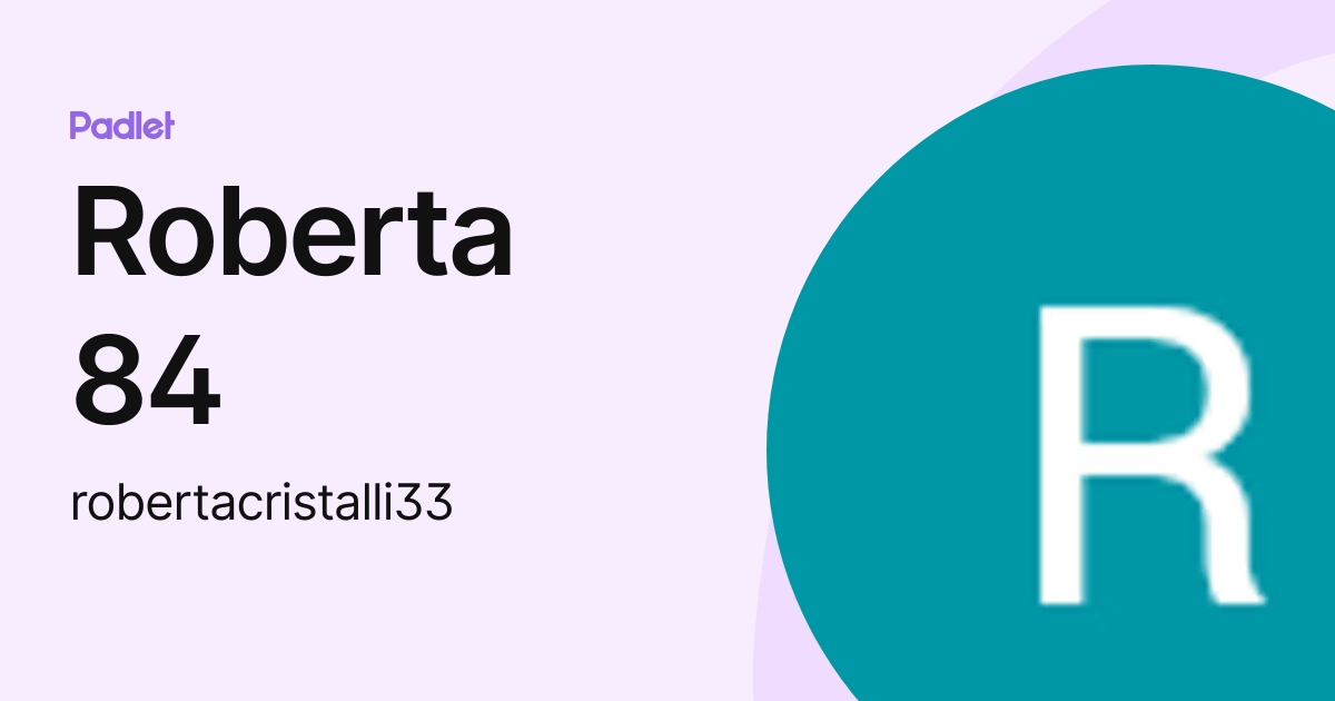 Roberta 84 (robertacristalli33) profile | Padlet