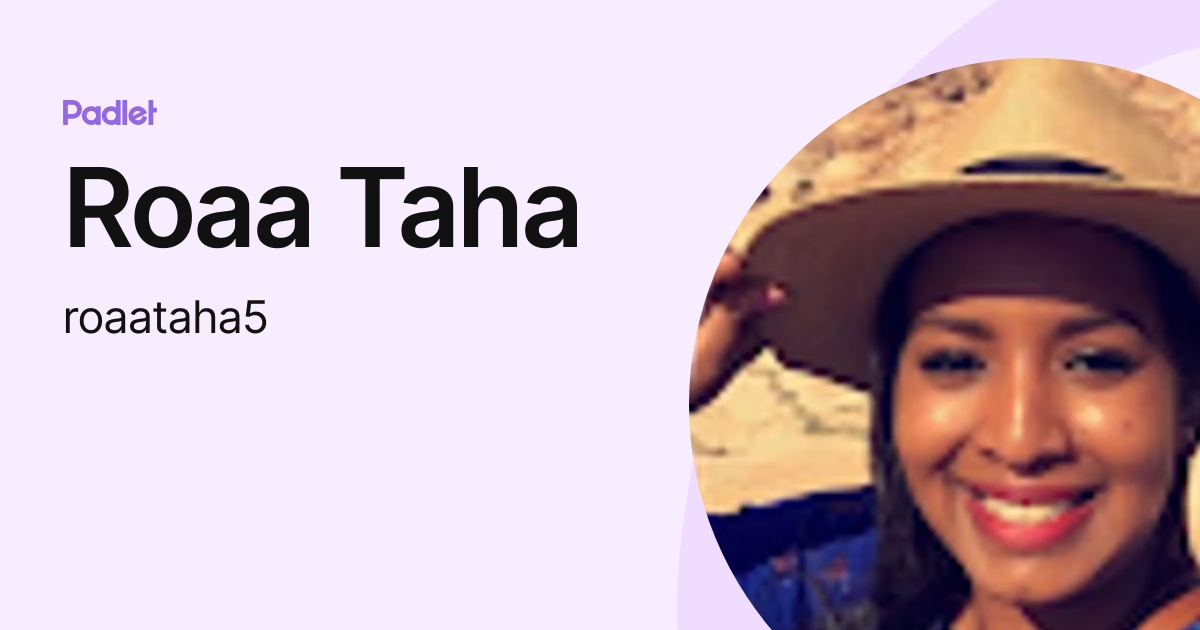 Roaa Taha (roaataha5) profile | Padlet