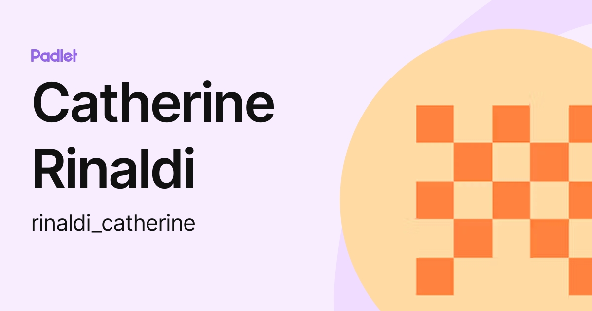 Catherine Rinaldi (rinaldi_catherine) profile | Padlet