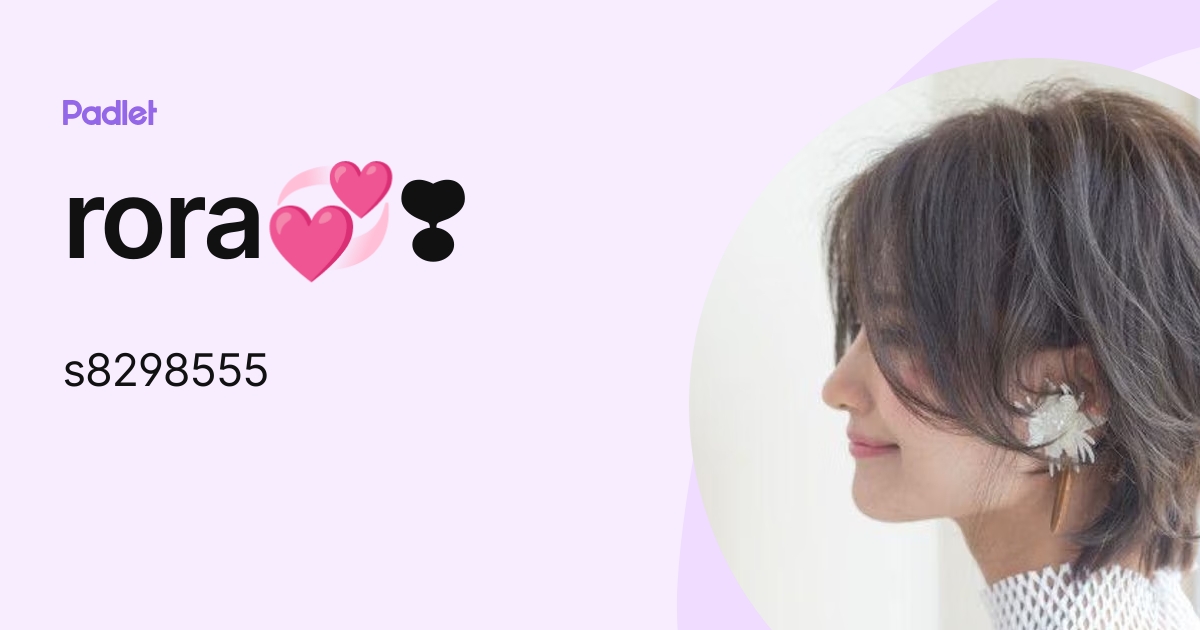 الملف الشخصي لـ rora💞 (s8298555) | Padlet