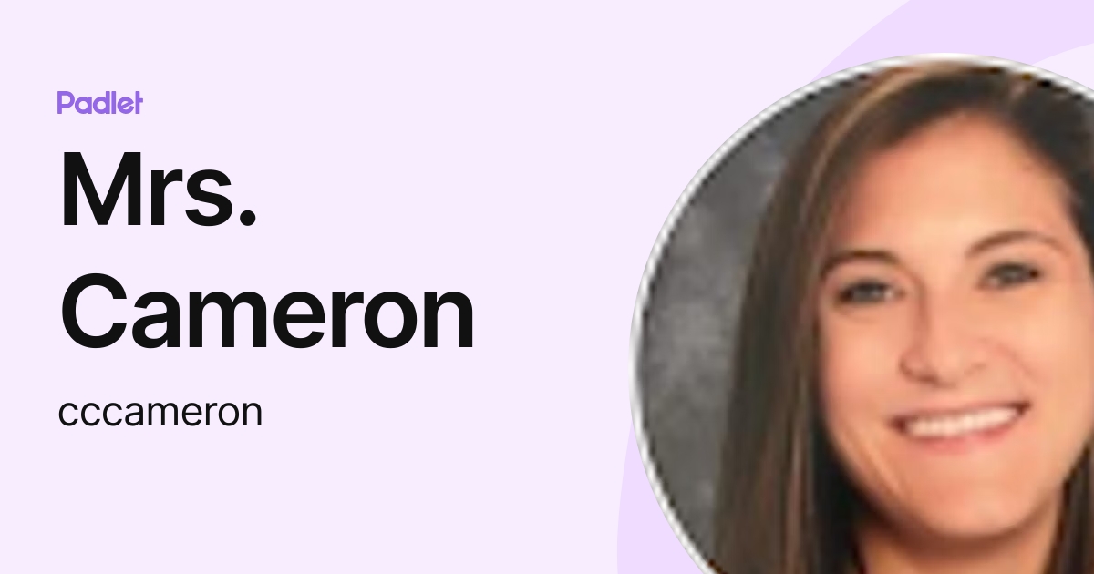 Mrs Cameron Cccameron Profile Padlet