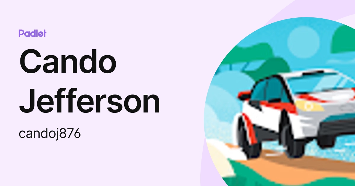 Cando Jefferson (candoj876) profile | Padlet