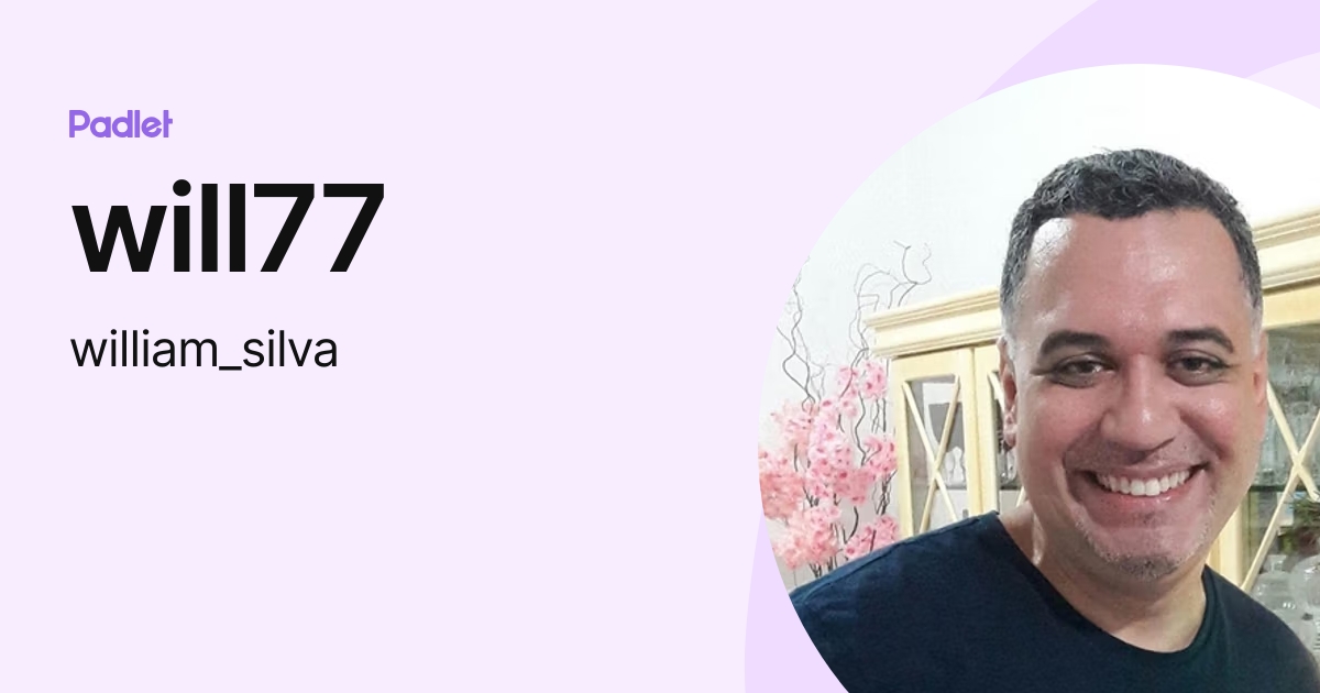 will77 (william_silva) profile | Padlet