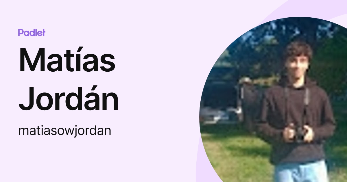 Matías Jordán (matiasowjordan) profile | Padlet