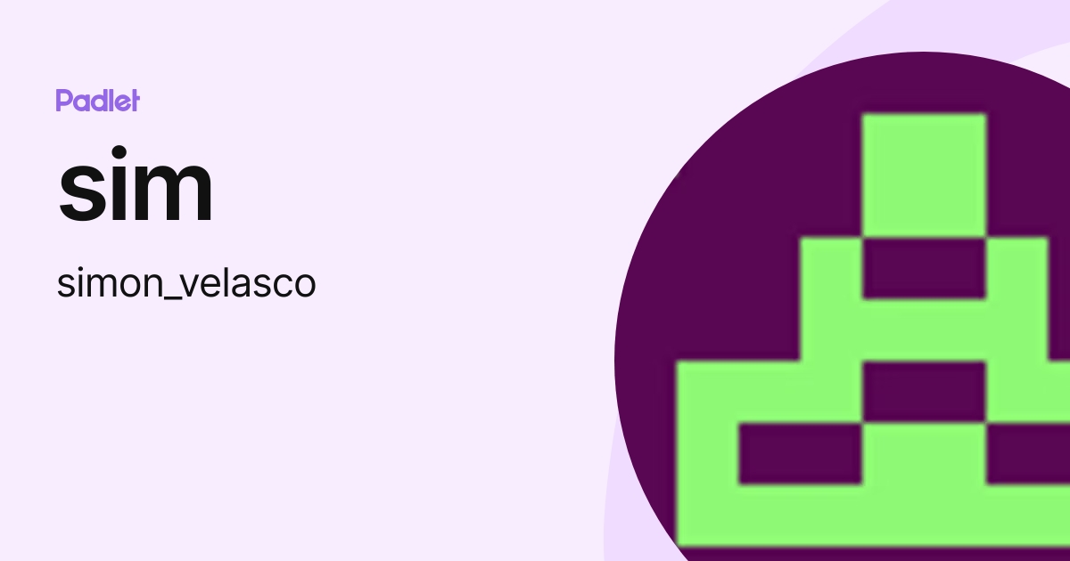 sim (simon_velasco) profile | Padlet