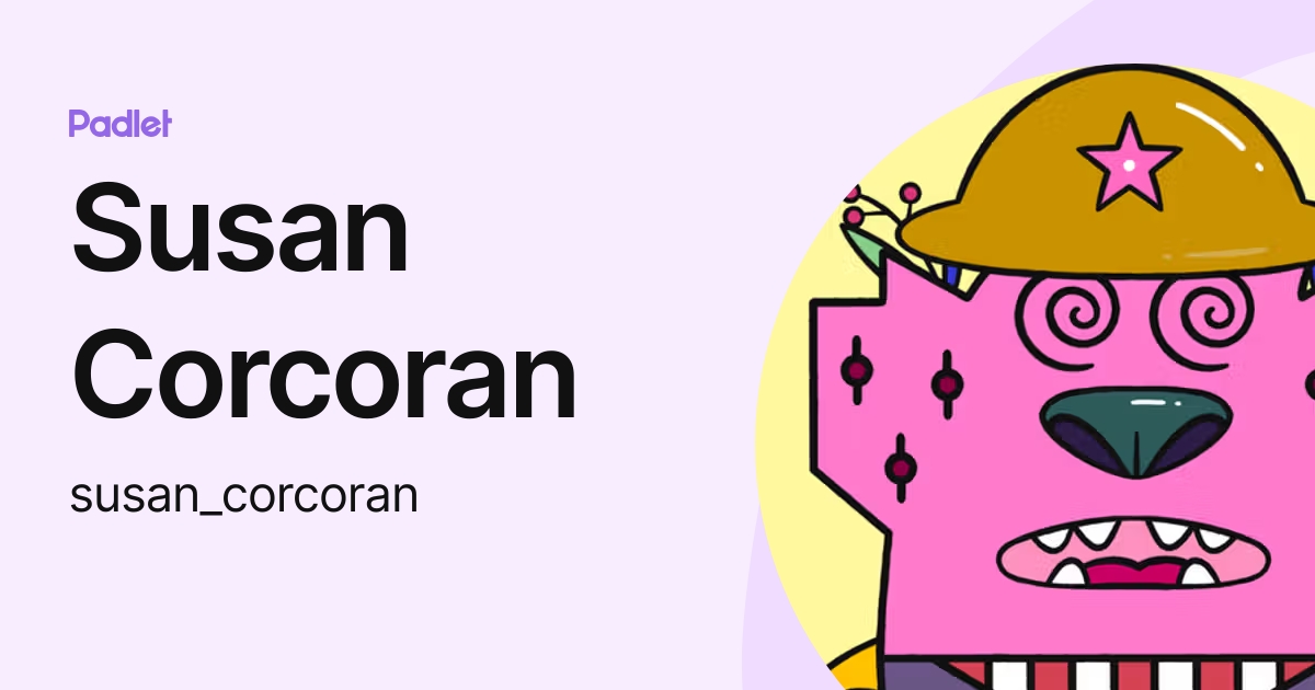 Susan Corcoran (susan_corcoran) profile | Padlet
