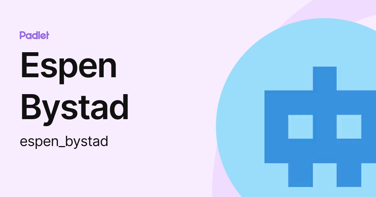 Espen Bystad (espen_bystad) profile | Padlet