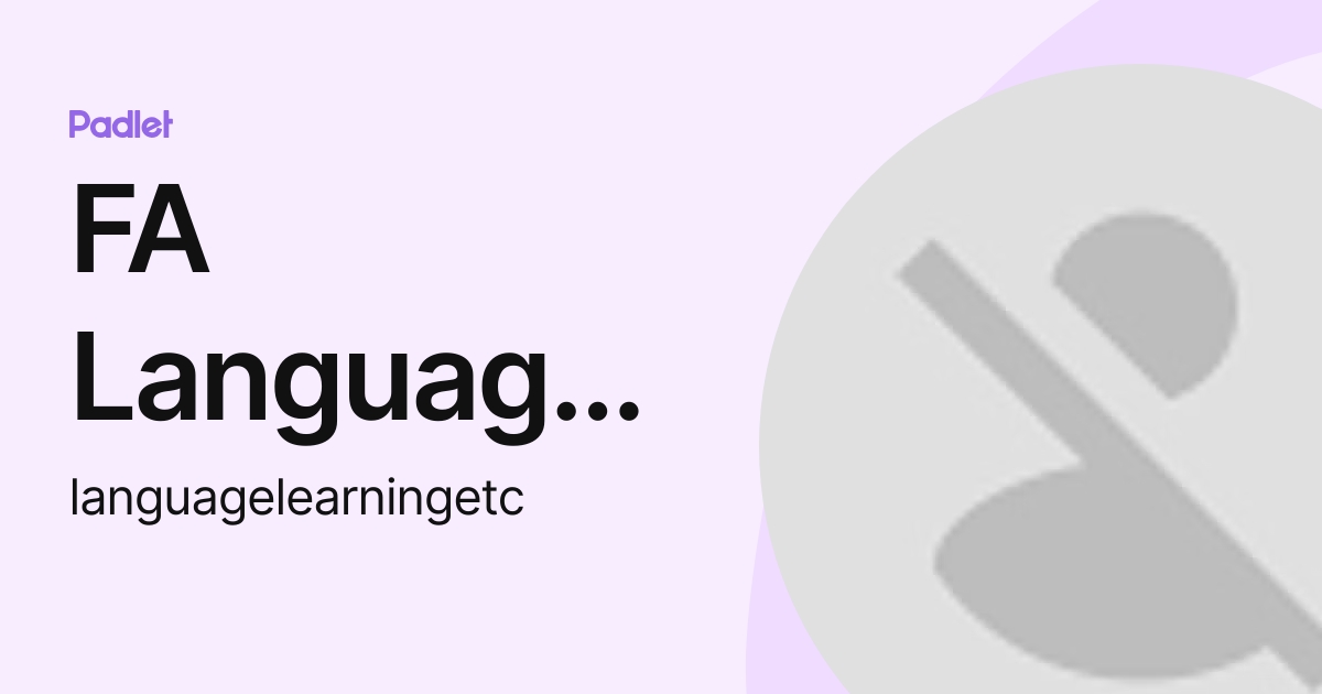 FA Language Learning ETC (languagelearningetc) perfil | Padlet