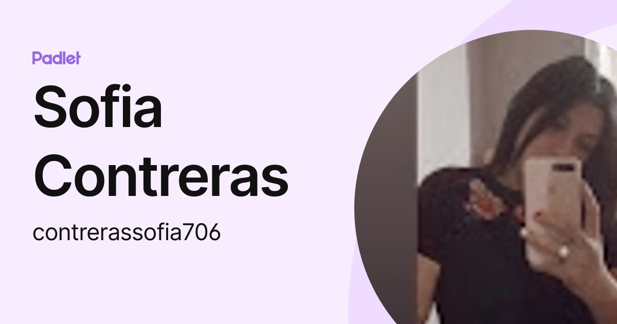 Sofia Contreras (contrerassofia706) profile | Padlet
