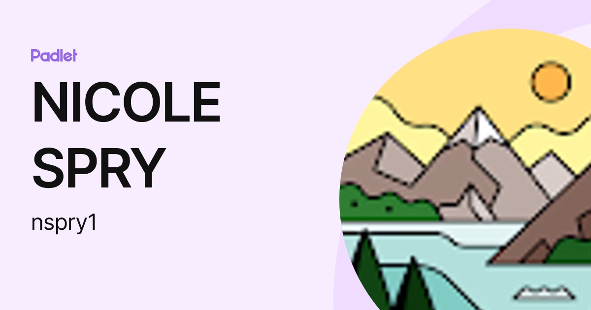 NICOLE SPRY (nspry1) profile | Padlet
