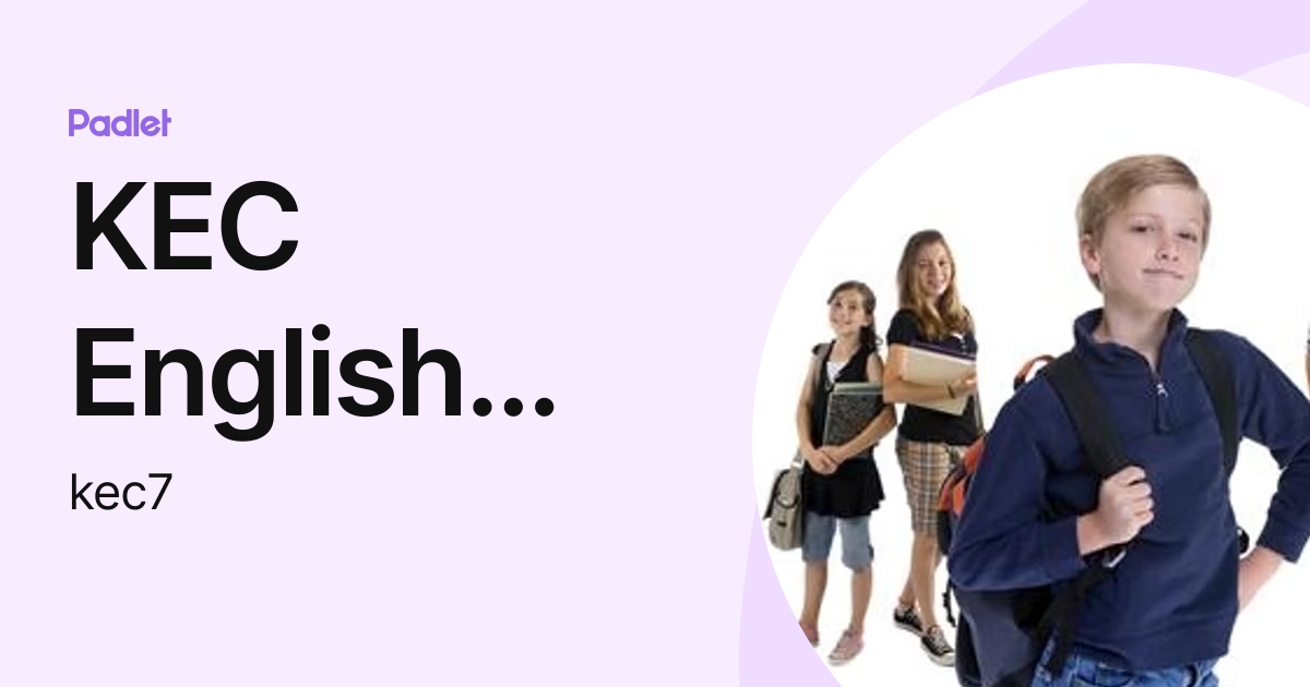KEC English School (kec7) profile | Padlet