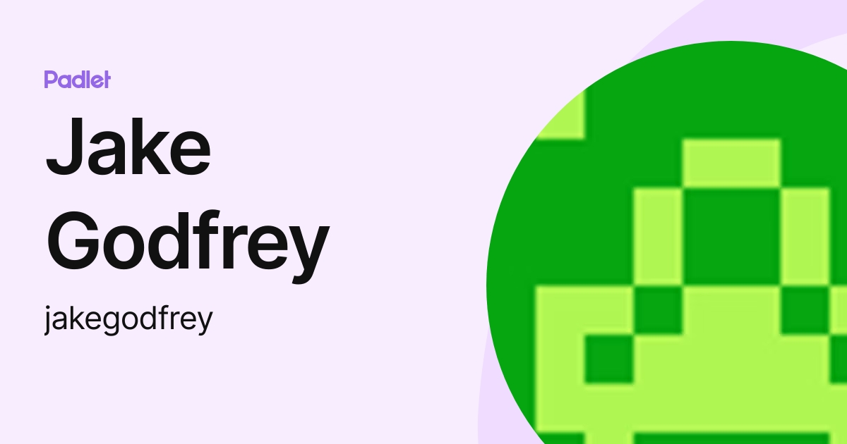 Jake Godfrey (jakegodfrey) profile | Padlet