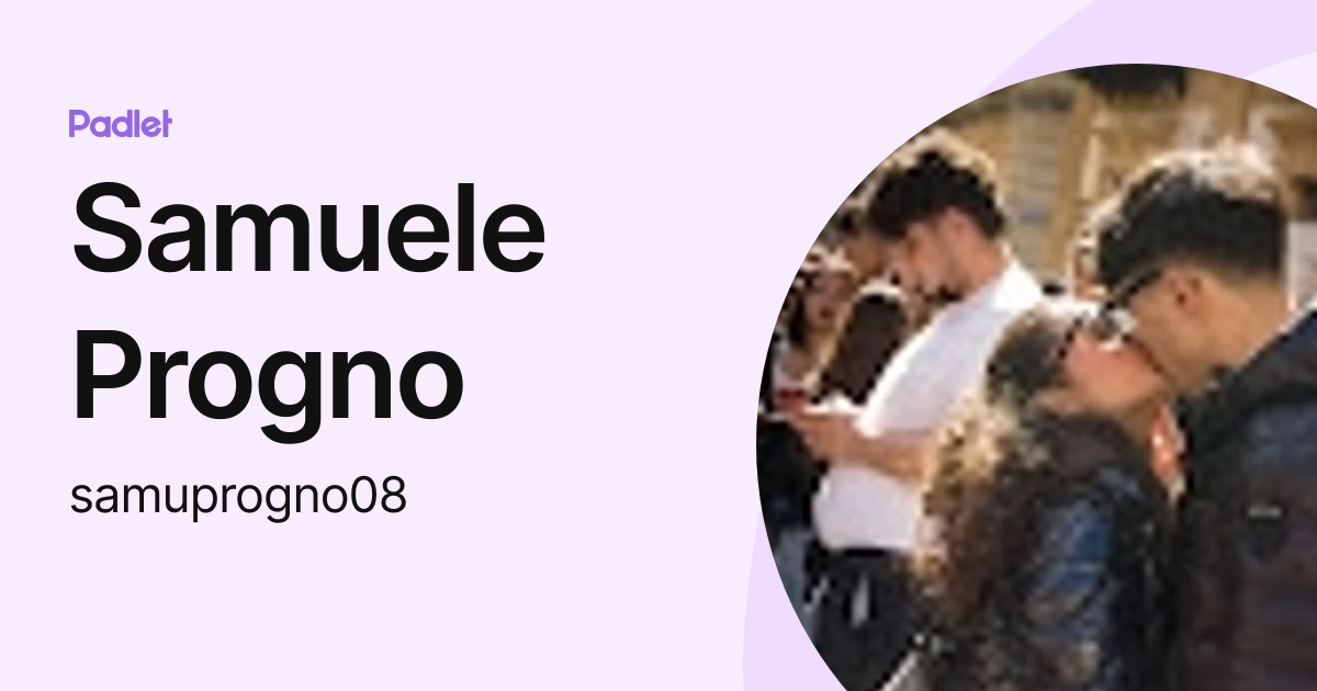 Samuele Progno (samuprogno08) profile | Padlet