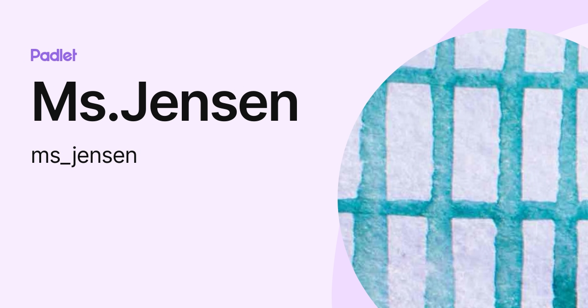 Ms Jensen Ms Jensen Profile Padlet