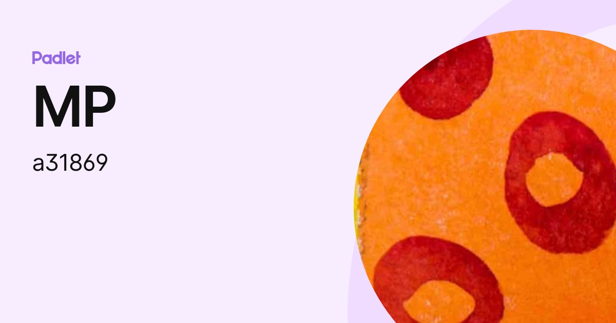 MP (a31869) profile | Padlet