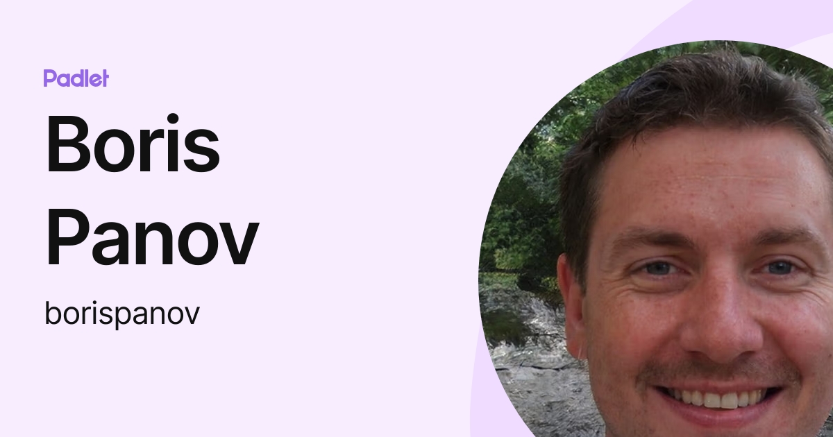 Boris Panov (borispanov) profile | Padlet