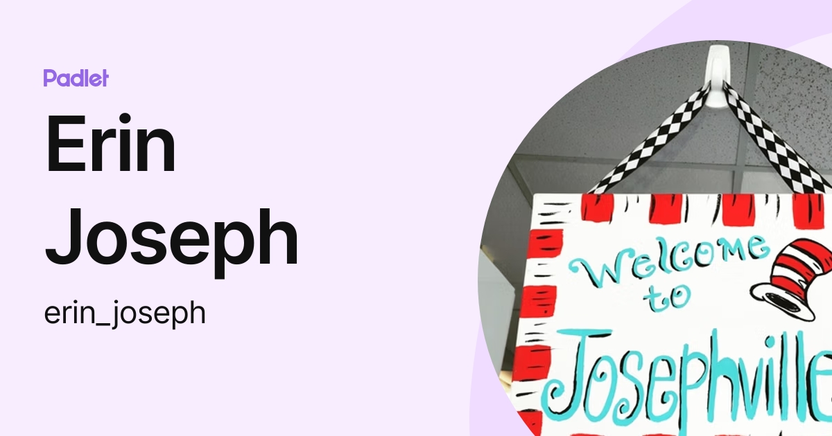 Erin Joseph (erin_joseph) profile | Padlet