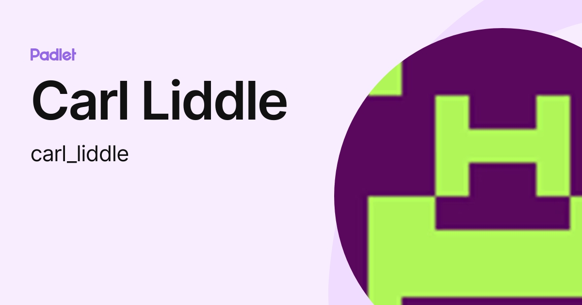 Carl Liddle (carl_liddle) profile | Padlet