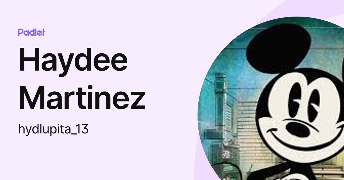 Haydee Martinez (hydlupita_13) perfil | Padlet