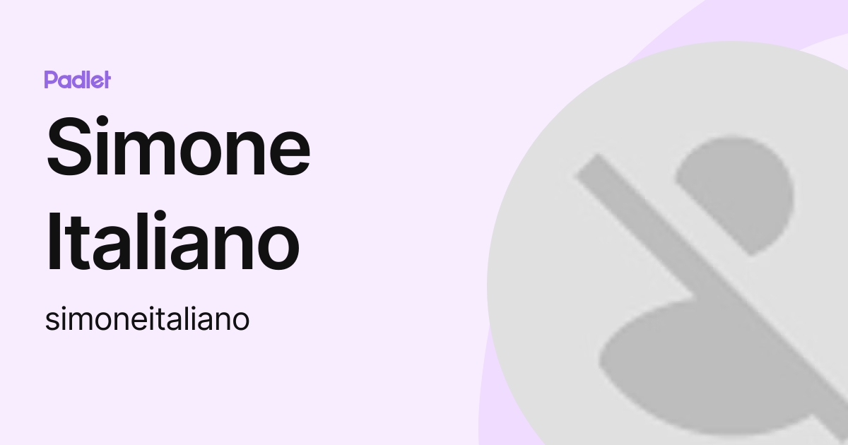 Simone Italiano (simoneitaliano) profile | Padlet
