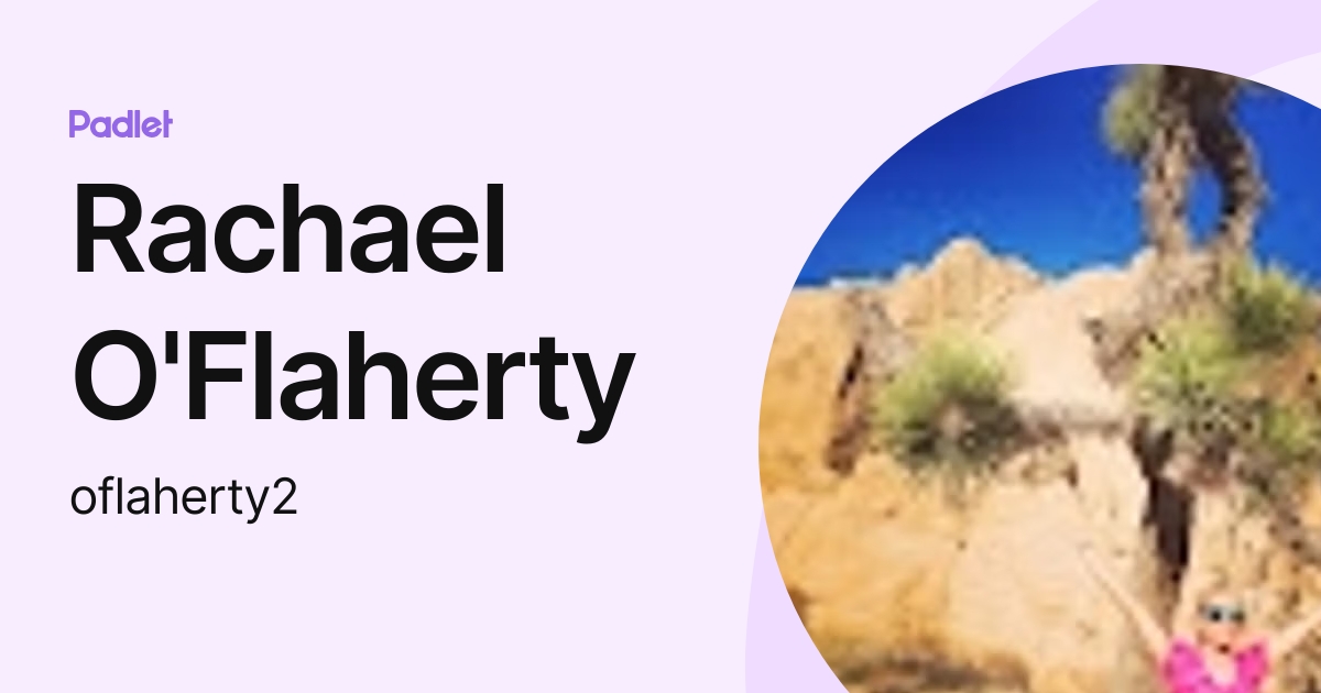 Rachael O'Flaherty (oflaherty2) profile | Padlet
