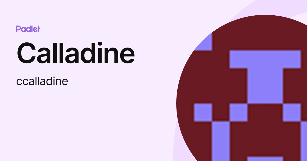 Calladine (ccalladine) profile | Padlet