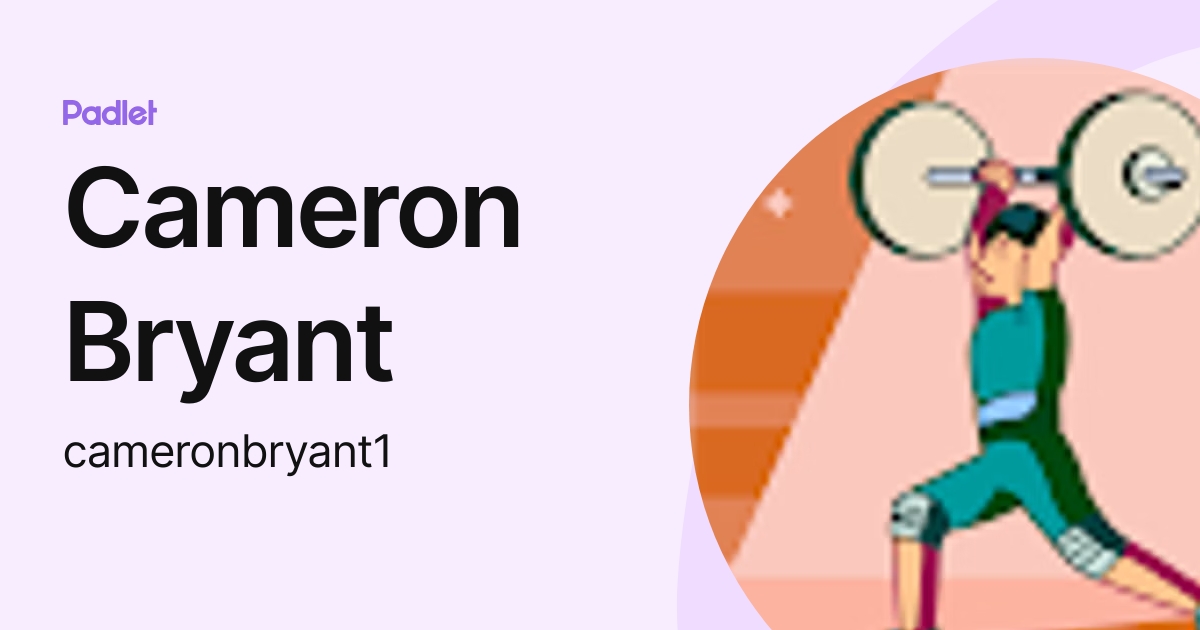 Cameron Bryant (cameronbryant1) profile | Padlet