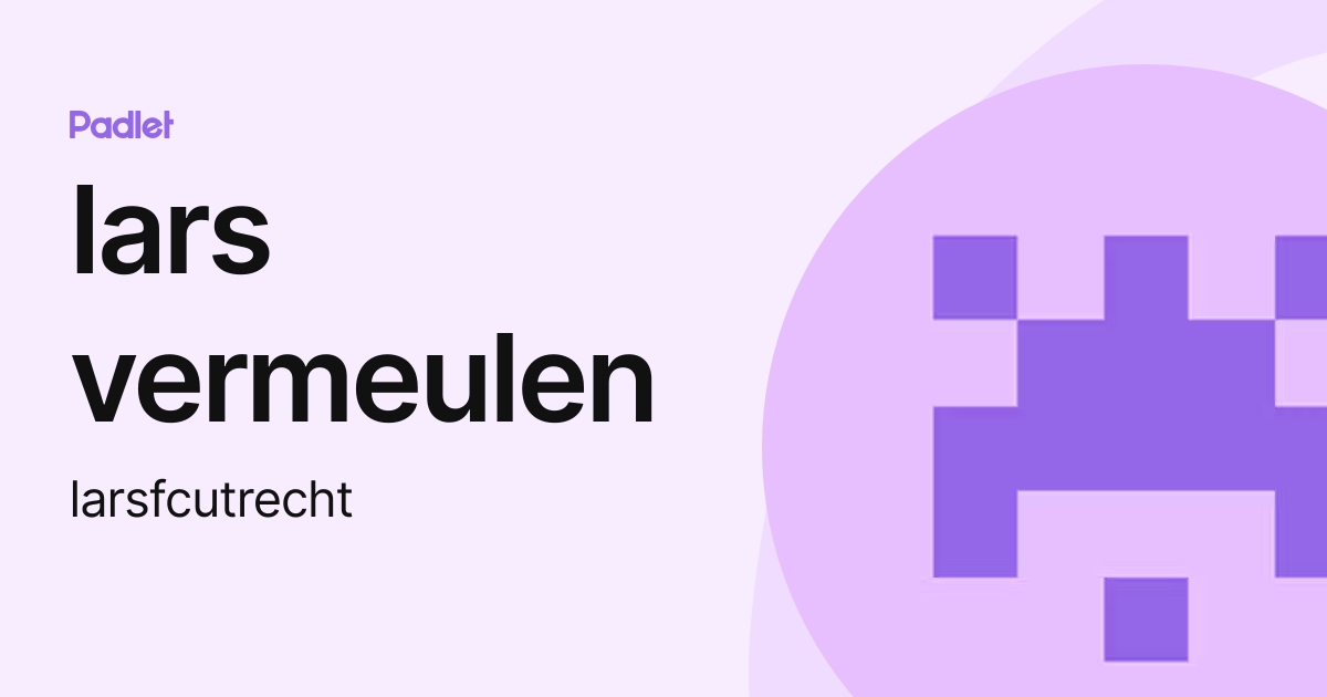 lars vermeulen (larsfcutrecht) profile | Padlet