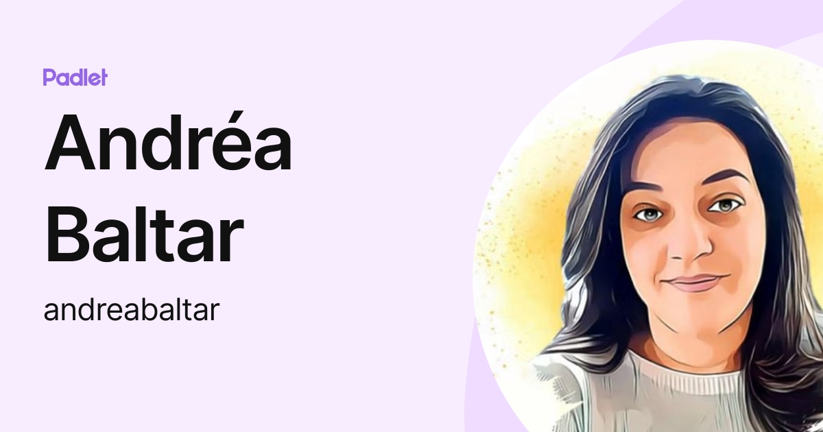 Andréa Baltar (andreabaltar) profile | Padlet