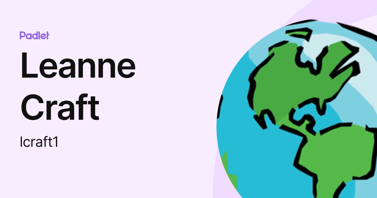 Leanne Craft (lcraft1) profile | Padlet