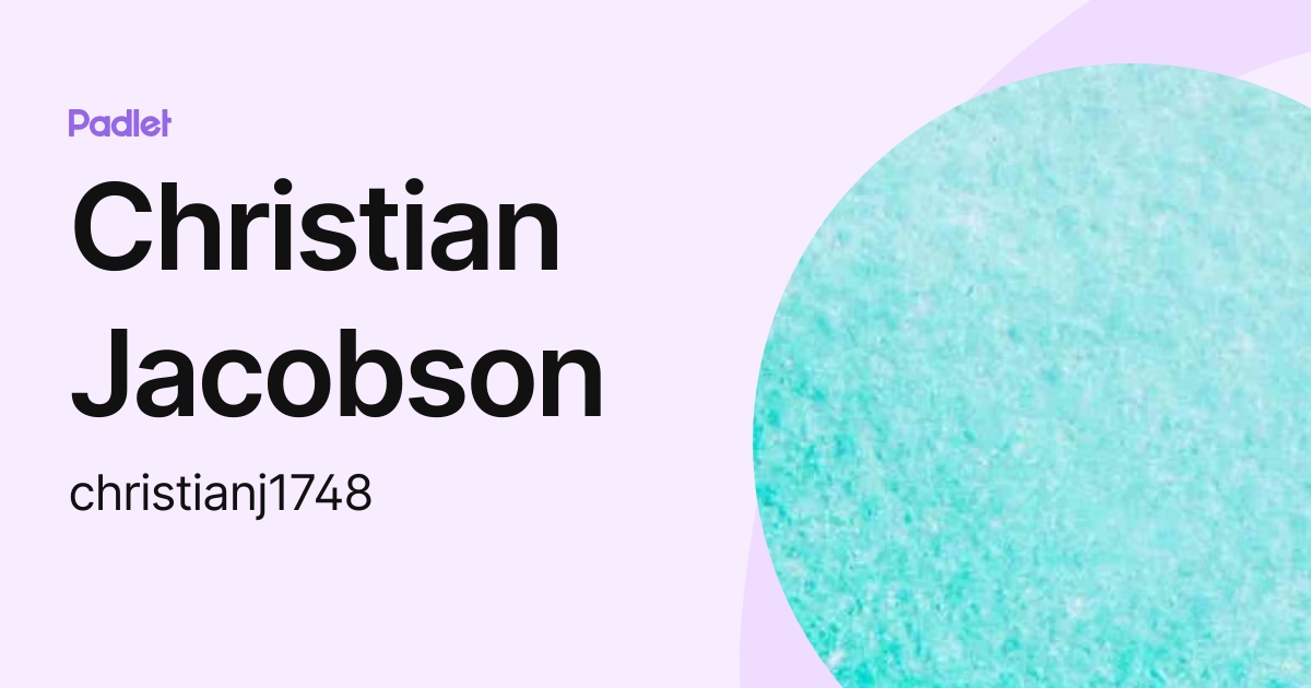 Christian Jacobson (christianj1748) profile | Padlet