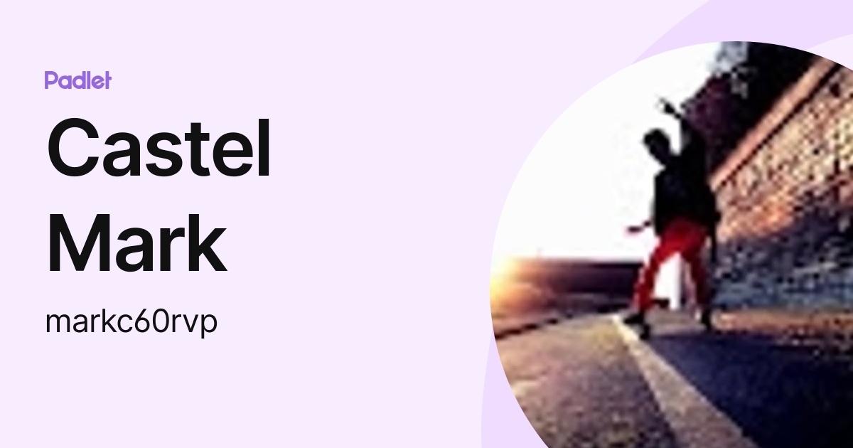 Profil de Castel Mark (markc60rvp) | Padlet