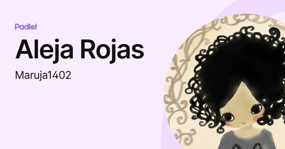 Aleja Rojas (Maruja1402) profile | Padlet
