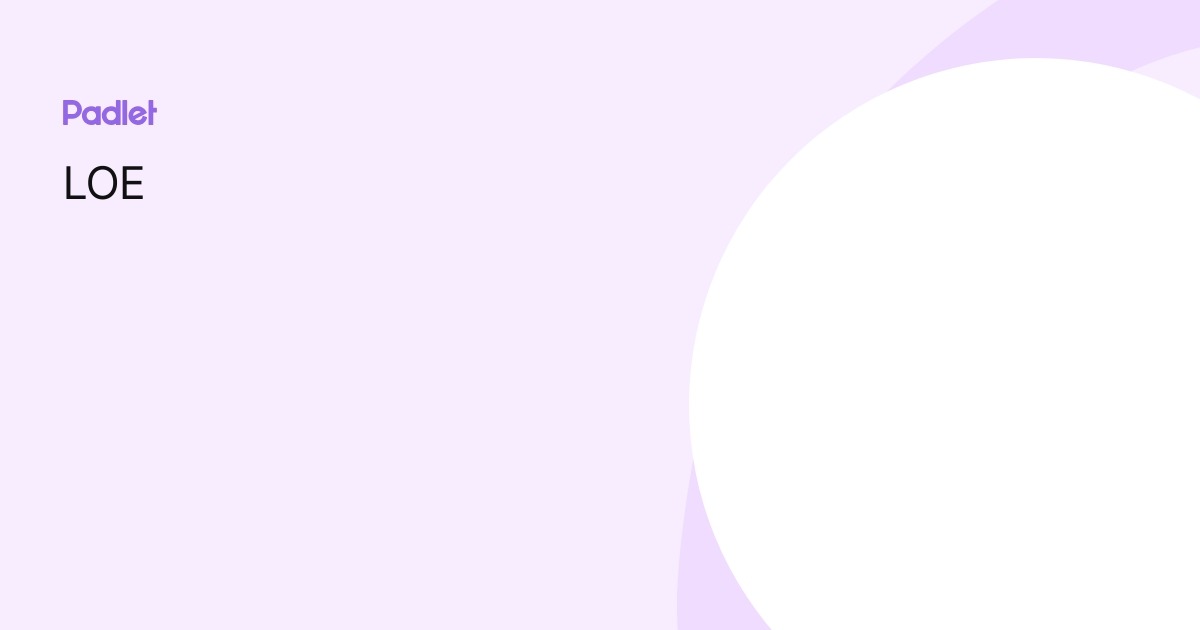 LOE profile | Padlet