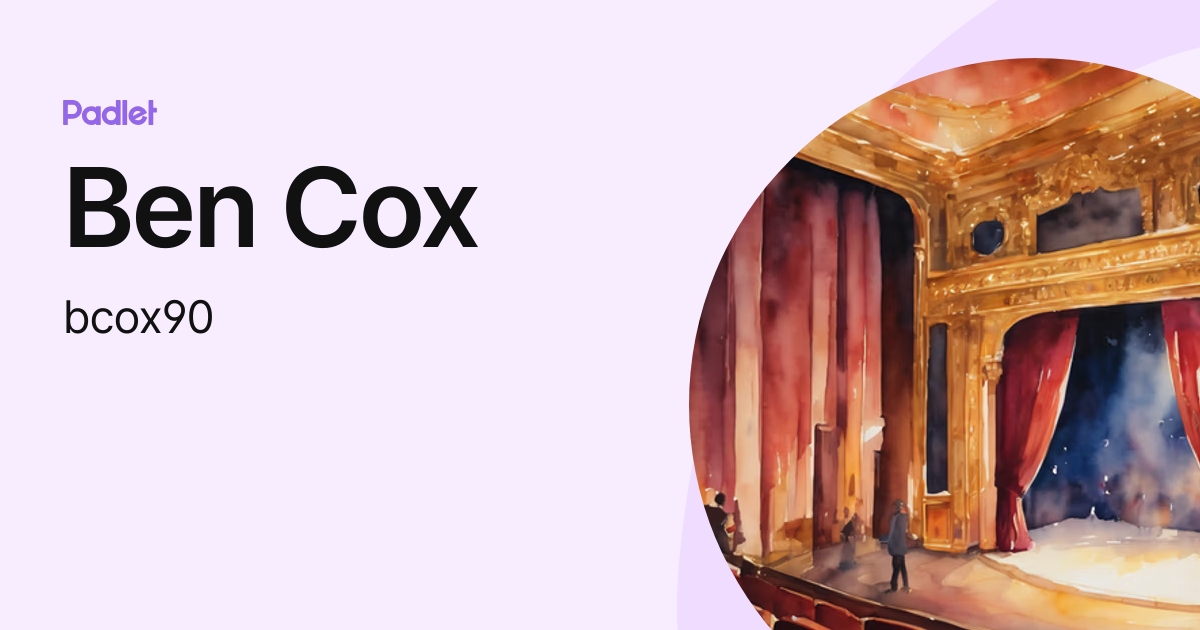 Ben Cox (bcox90) profile | Padlet