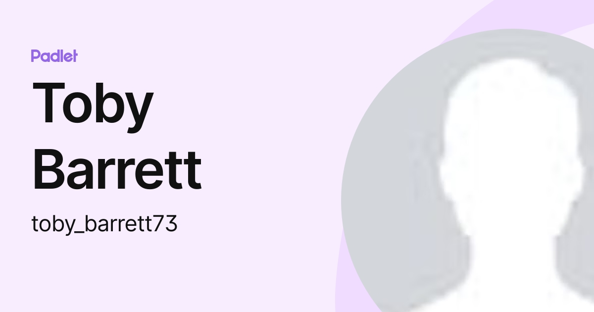 Toby Barrett (toby_barrett73) profile | Padlet