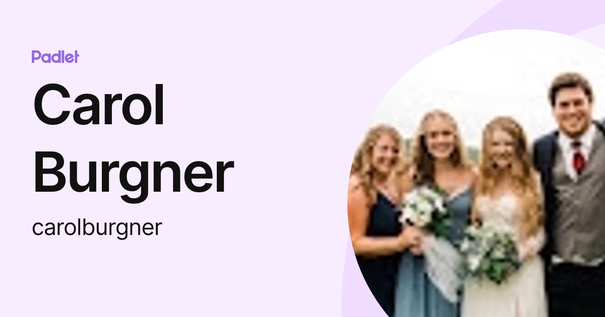 Carol Burgner (carolburgner) profile | Padlet