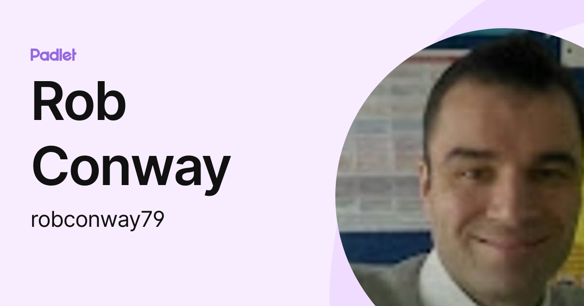 Rob Conway (robconway79) profile | Padlet