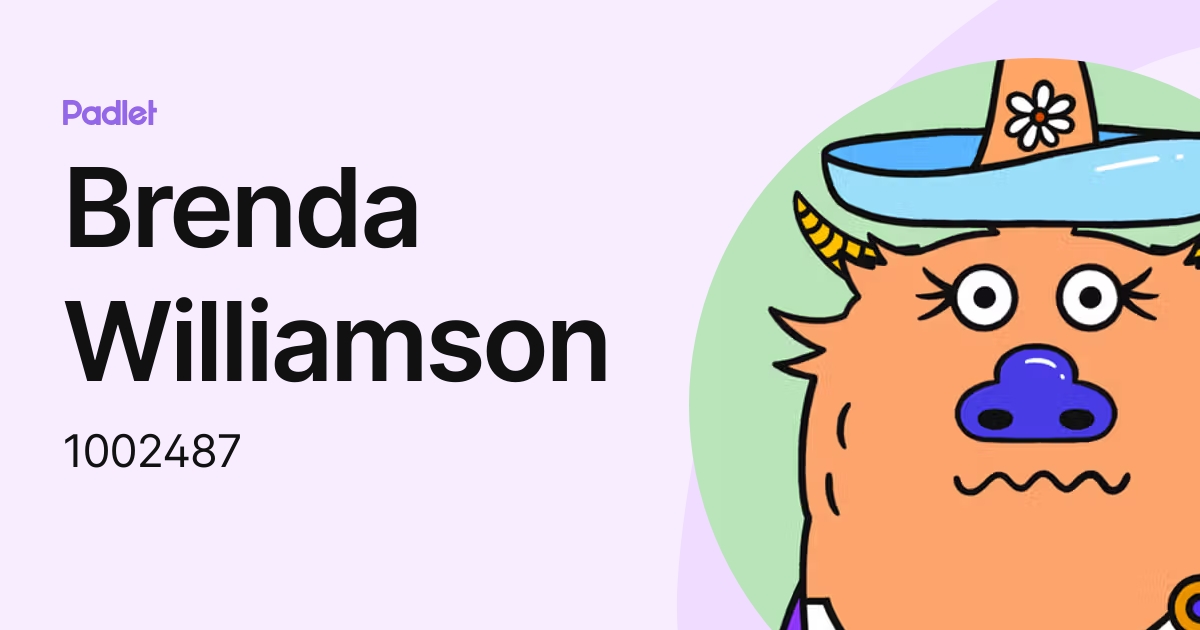 Brenda Williamson (1002487) profile | Padlet